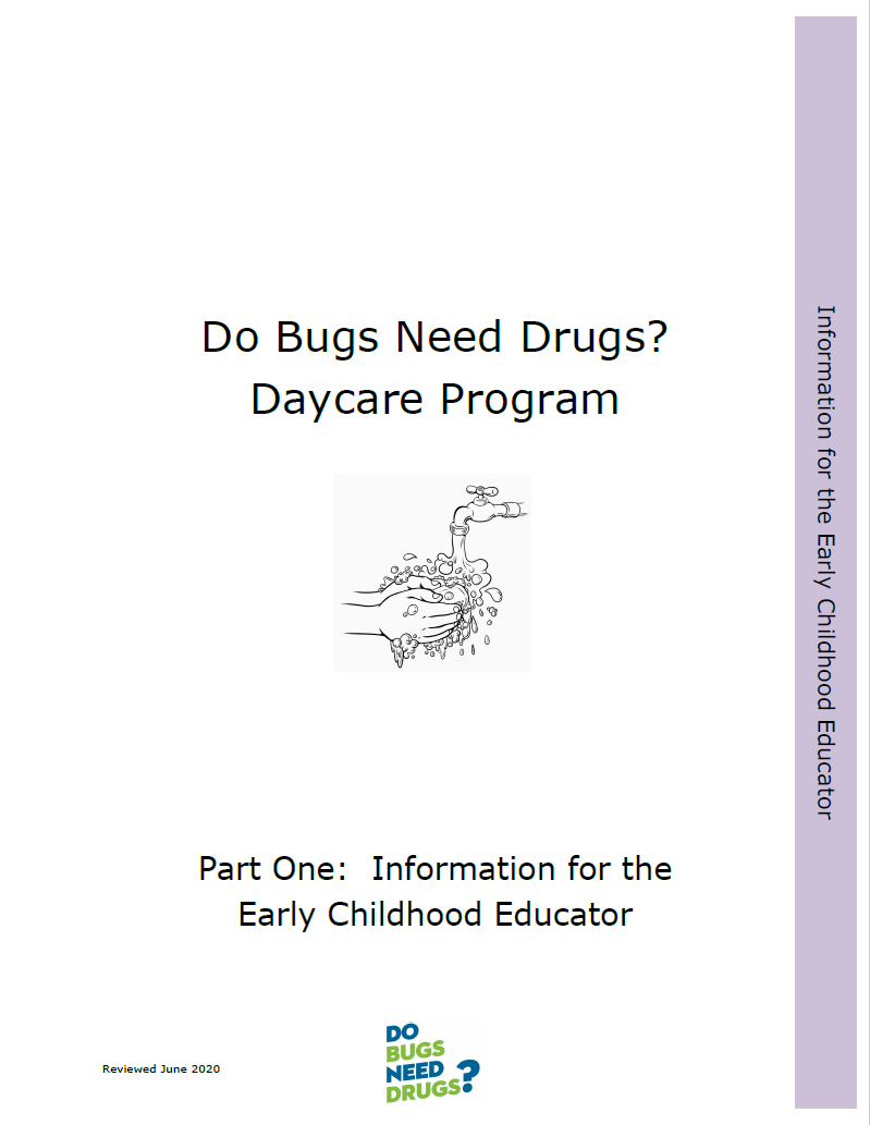 Resources for Early Childhood Educators - Do Bugs Need Drugs